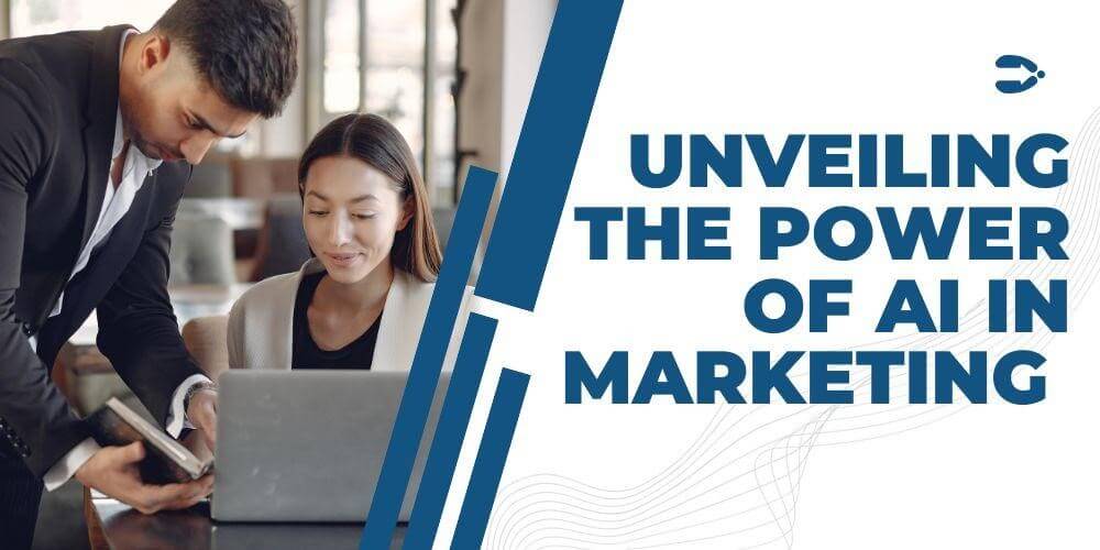 Unveiling the Power of AI in Marketing - SocialOrange